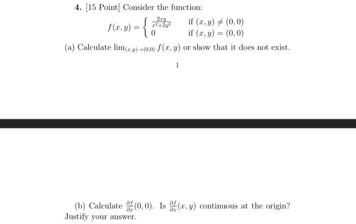 Solved 4. [15 Point ] Consider the function: | Chegg.com