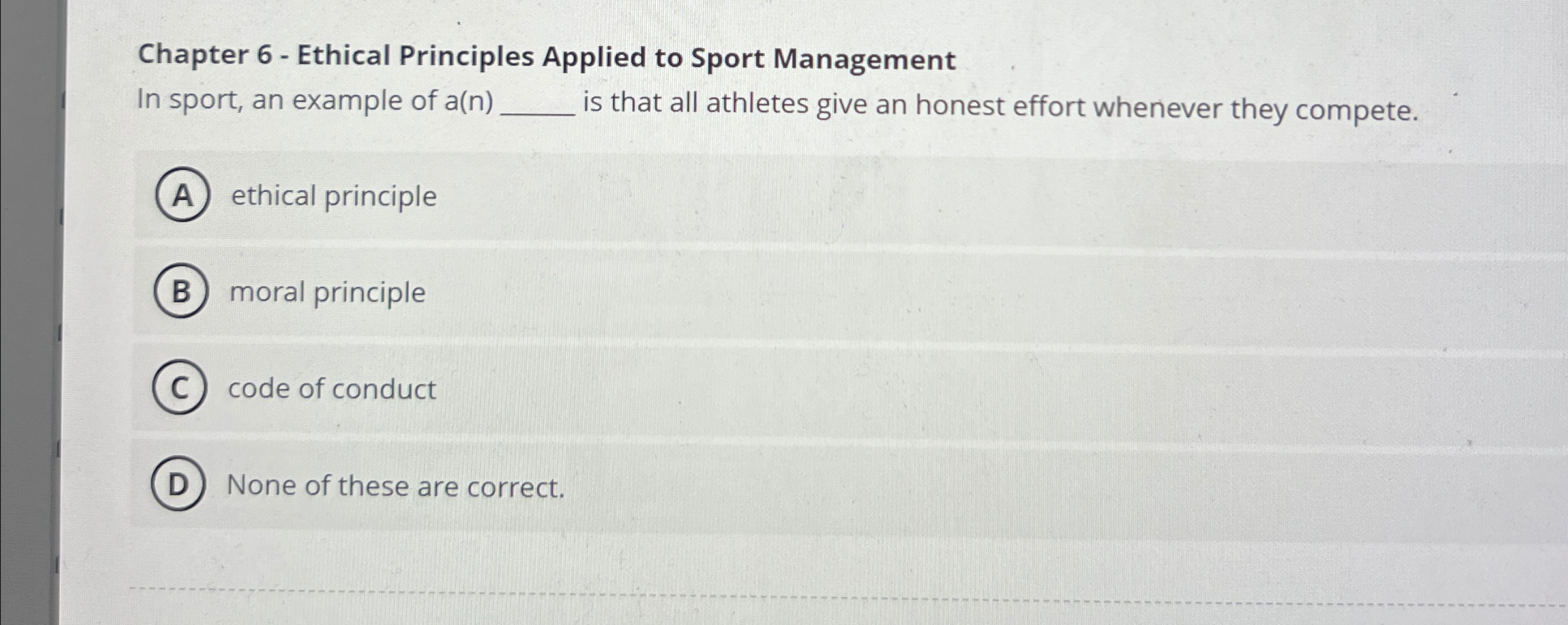 Solved Chapter 6 - ﻿Ethical Principles Applied to Sport | Chegg.com