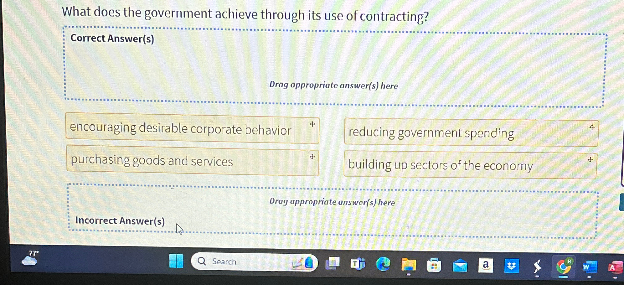 Solved What does the government achieve through its use of | Chegg.com