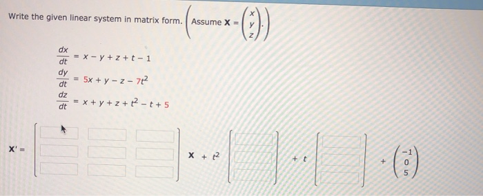 Solved Write the given linear system in matrix form. Assume | Chegg.com
