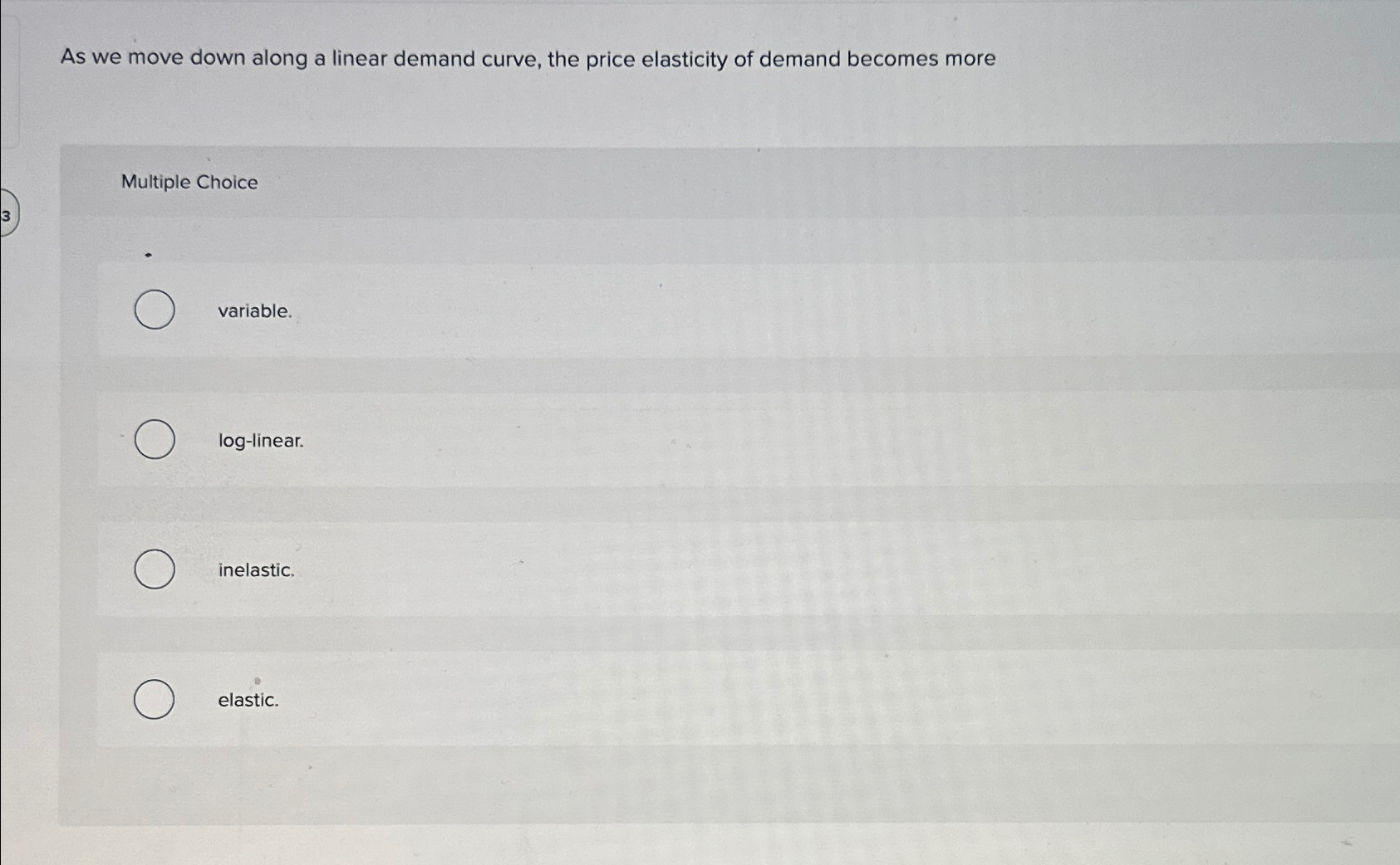 Solved As we move down along a linear demand curve, the | Chegg.com