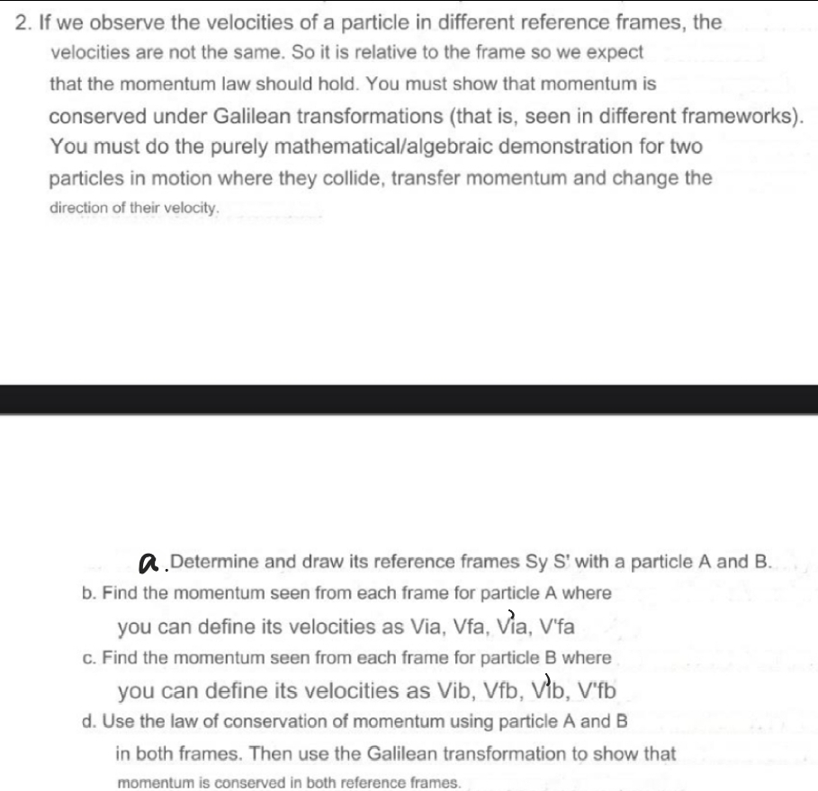 Solved If we observe the velocities of a particle in | Chegg.com