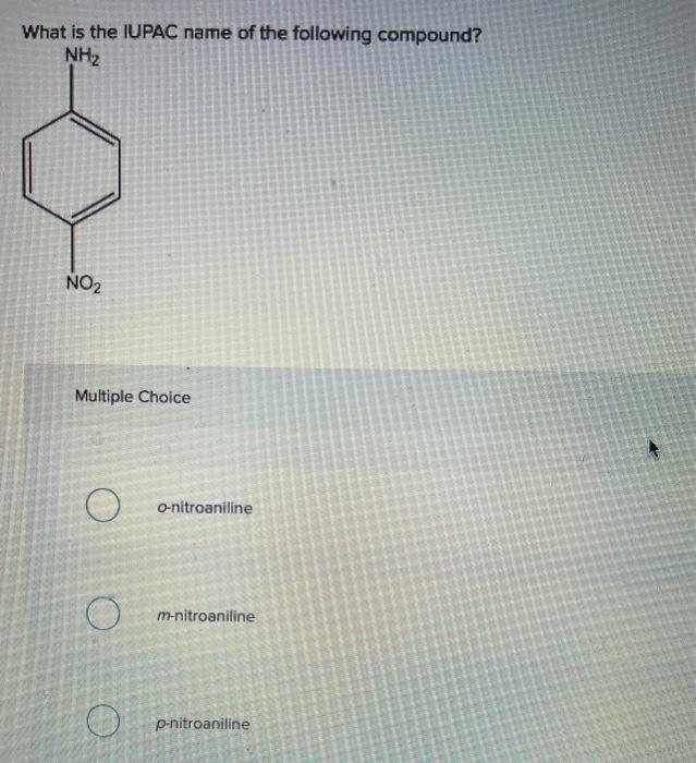 Solved What is the IUPAC name of the following compound? NH2 | Chegg.com