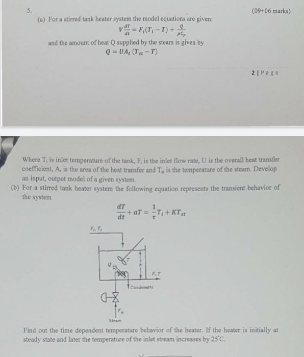 Solved (09+06 marks ) (a) For a stirred tank heater system | Chegg.com