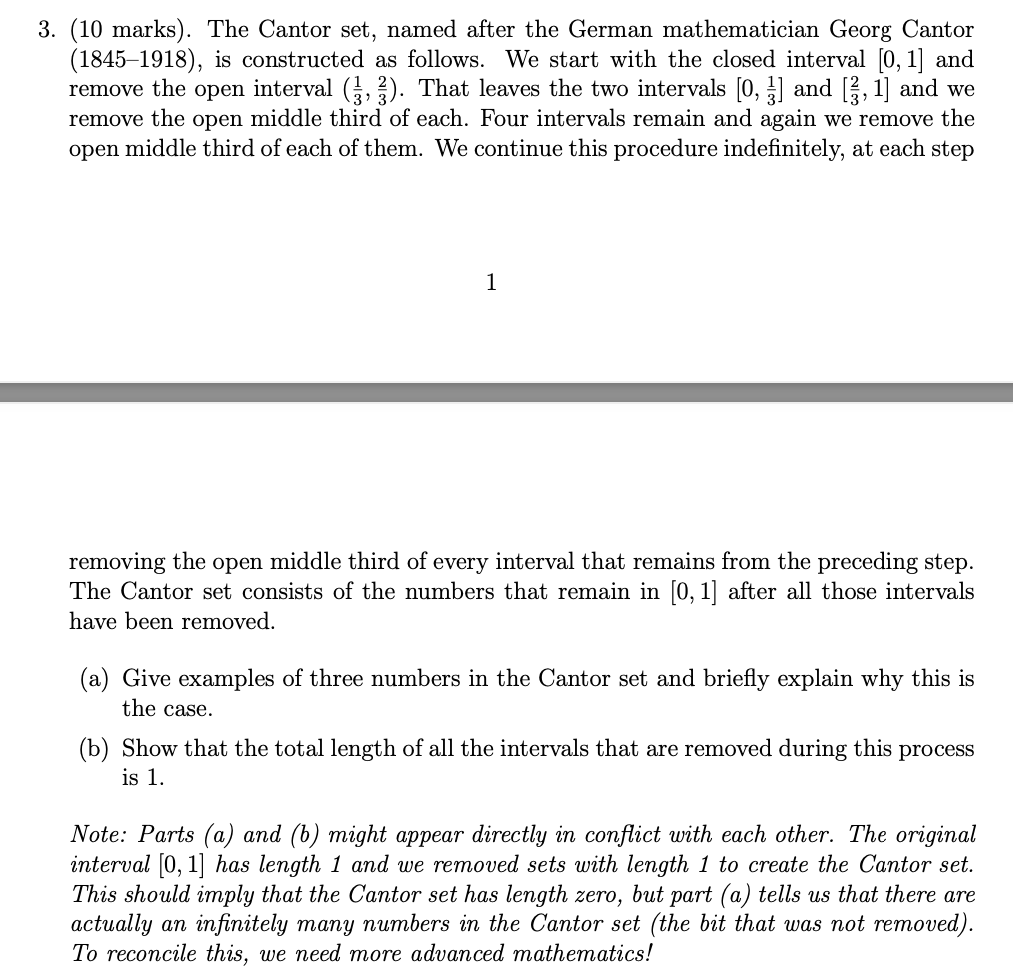 Solved (10 ﻿marks). ﻿The Cantor set, named after the German | Chegg.com