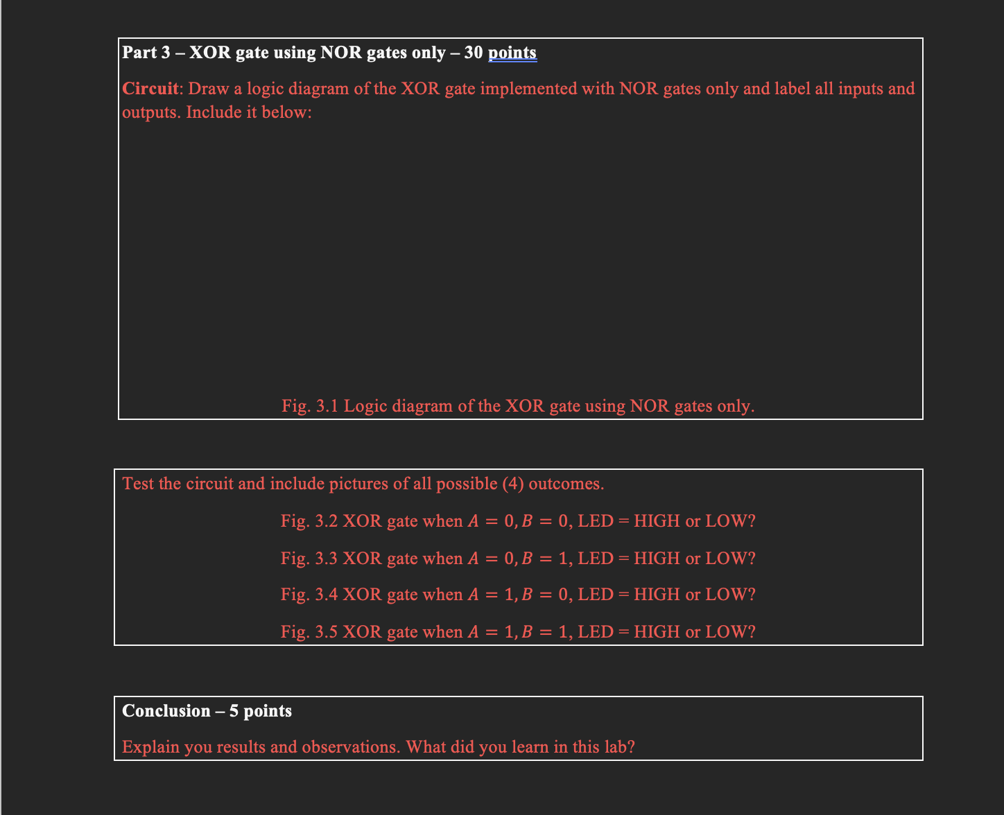 Solved Part 3 - ﻿XOR gate using NOR gates only - 30 | Chegg.com