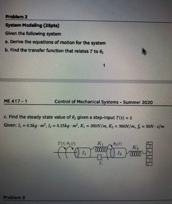 Solved Problem 2 System Modeling (25pts) Given the following | Chegg.com