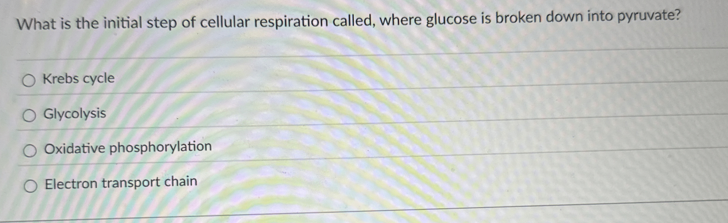 Solved What is the initial step of cellular respiration | Chegg.com