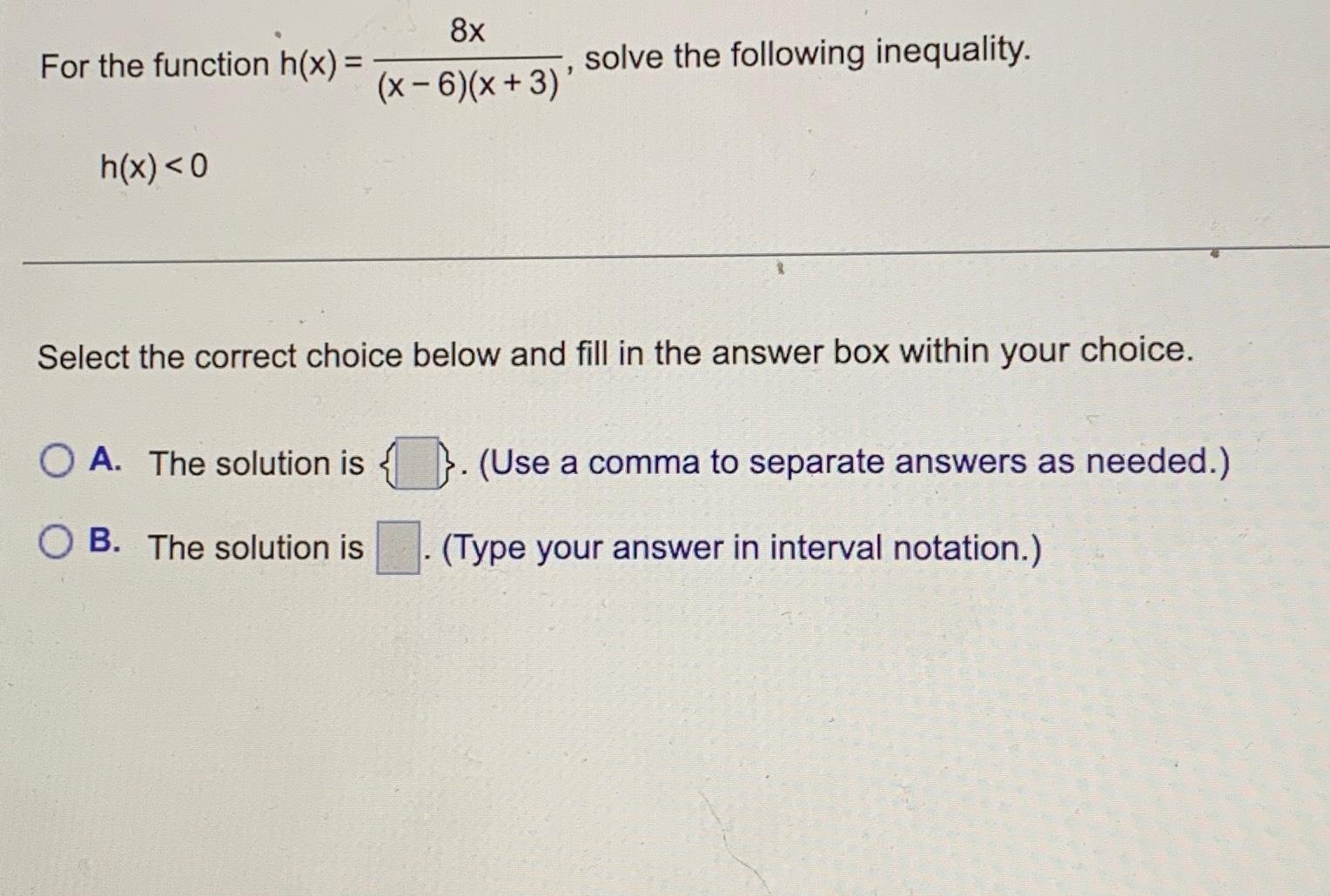 Solved For the function h(x)=8x(x-6)(x+3), ﻿solve the | Chegg.com