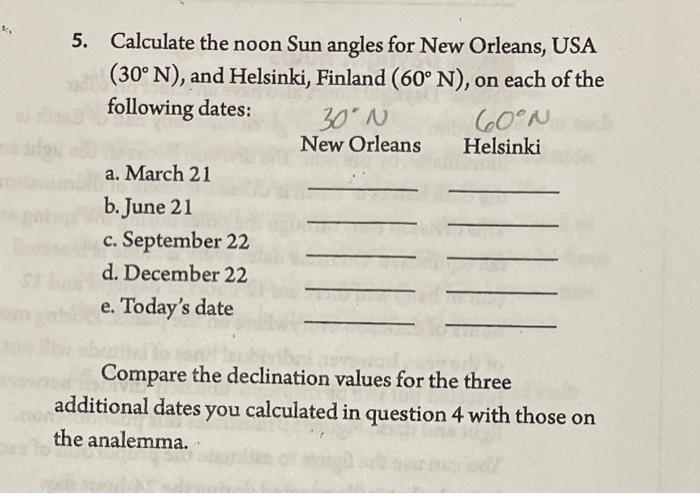 Solved 5. Calculate the noon Sun angles for New Orleans, USA | Chegg.com