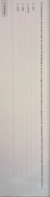 Solved It is important to use secure ways as a form of | Chegg.com