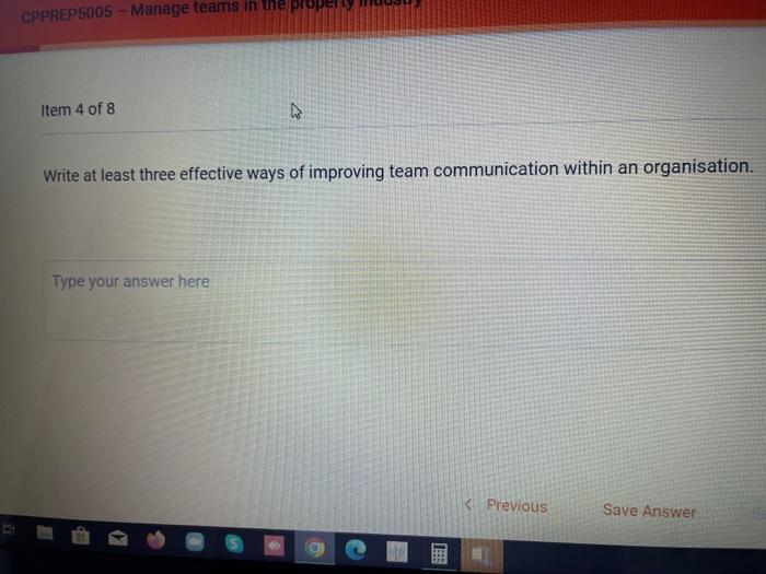 Solved Write at least three effective ways of improving team | Chegg.com