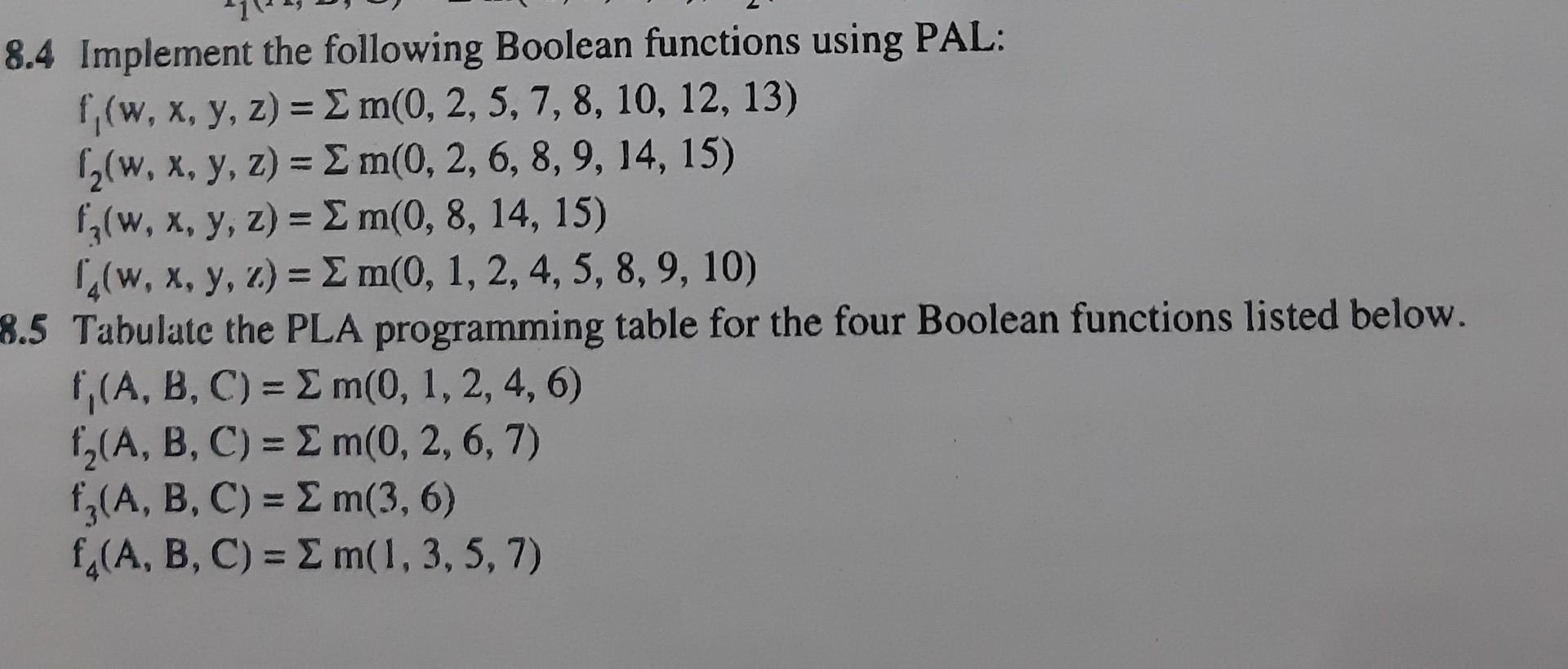 Solved - 9 2 > 8.4 Implement the following Boolean functions | Chegg.com