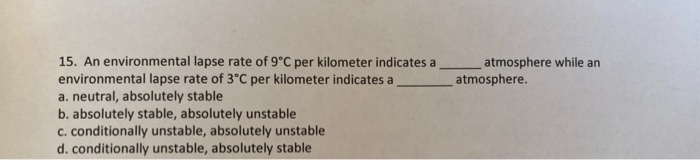 Solved atmosphere while an atmosphere. 15. An environmental | Chegg.com