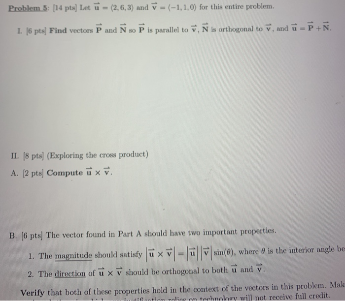 Solved Problem 5: [14 pts) Let u = (2,6, 3) and v = (-1,1,0) | Chegg.com Solved Problem 5: [14 pts) Let u = (2,6, 3) and v = (-1,1,0) | Chegg.com