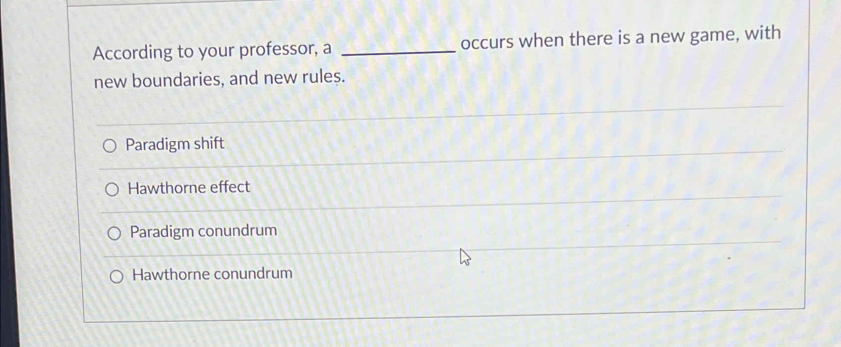 Solved According to your professor, a occurs when there is a | Chegg.com