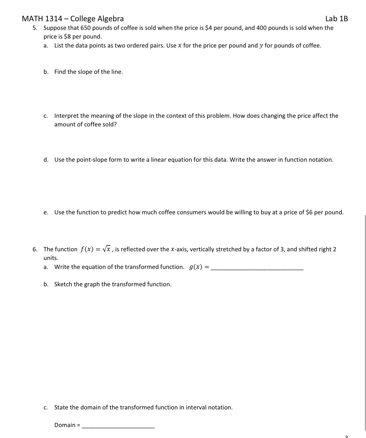 Solved MATH 1314 - ﻿College AlgebraLab 1B5. ﻿Suppose that | Chegg.com