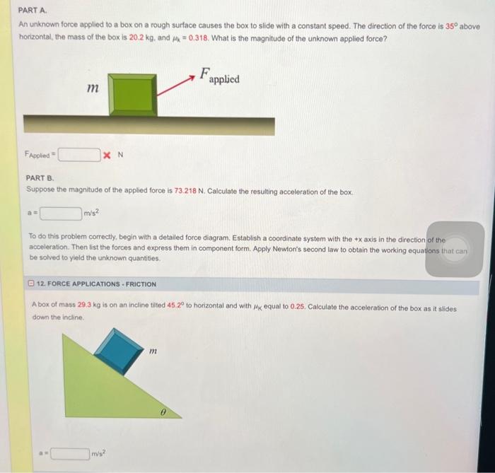 Solved An unknown force applied to a box on a rough surface | Chegg.com