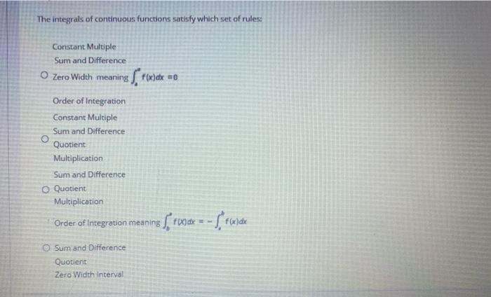 Solved The integrals of continuous functions satisfy which | Chegg.com
