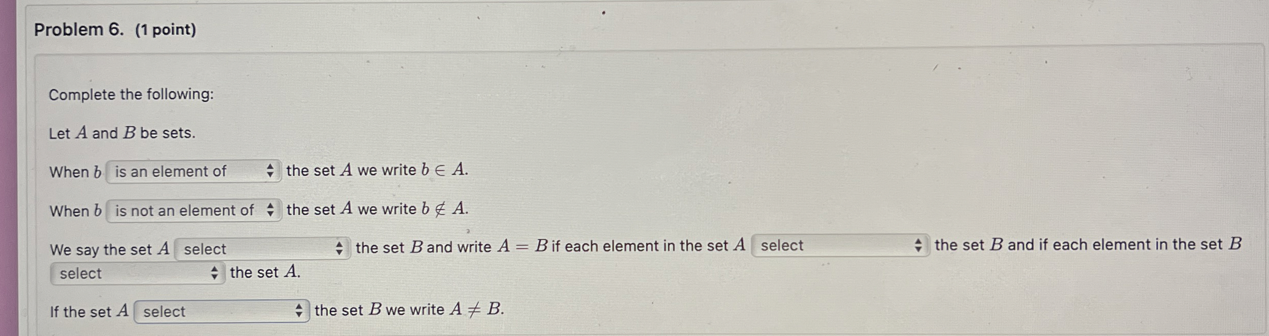 Solved Problem 6 1 ﻿point Complete The Following Let A And