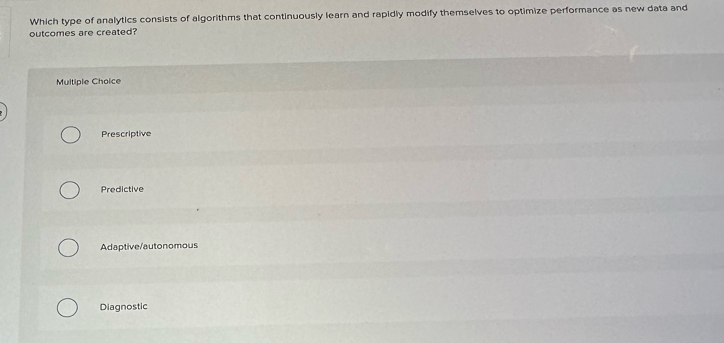 Solved Which type of analytics consists of algorithms that | Chegg.com