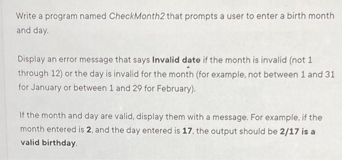 Solved Write a program named CheckMonth 2 that prompts a | Chegg.com