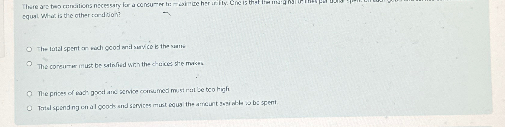 Solved There are two conditions necessary for a consumer to | Chegg.com