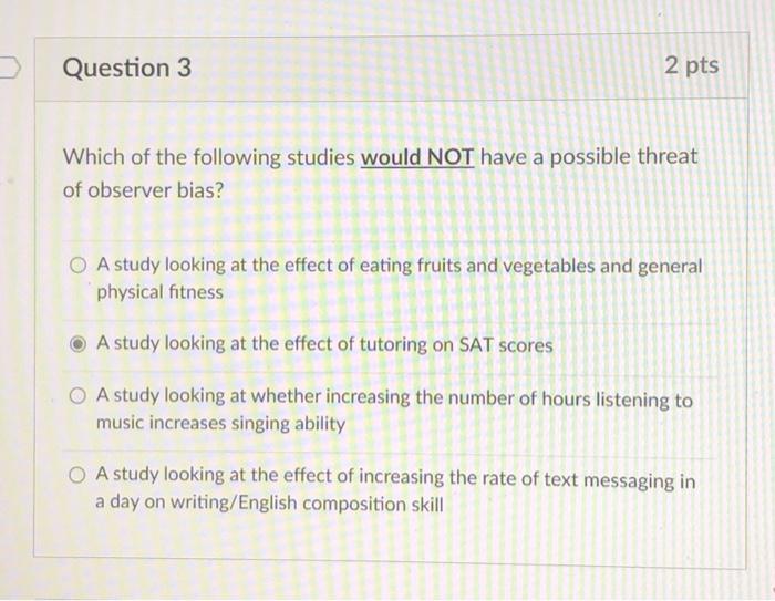Solved Which of the following studies would NOT have a | Chegg.com