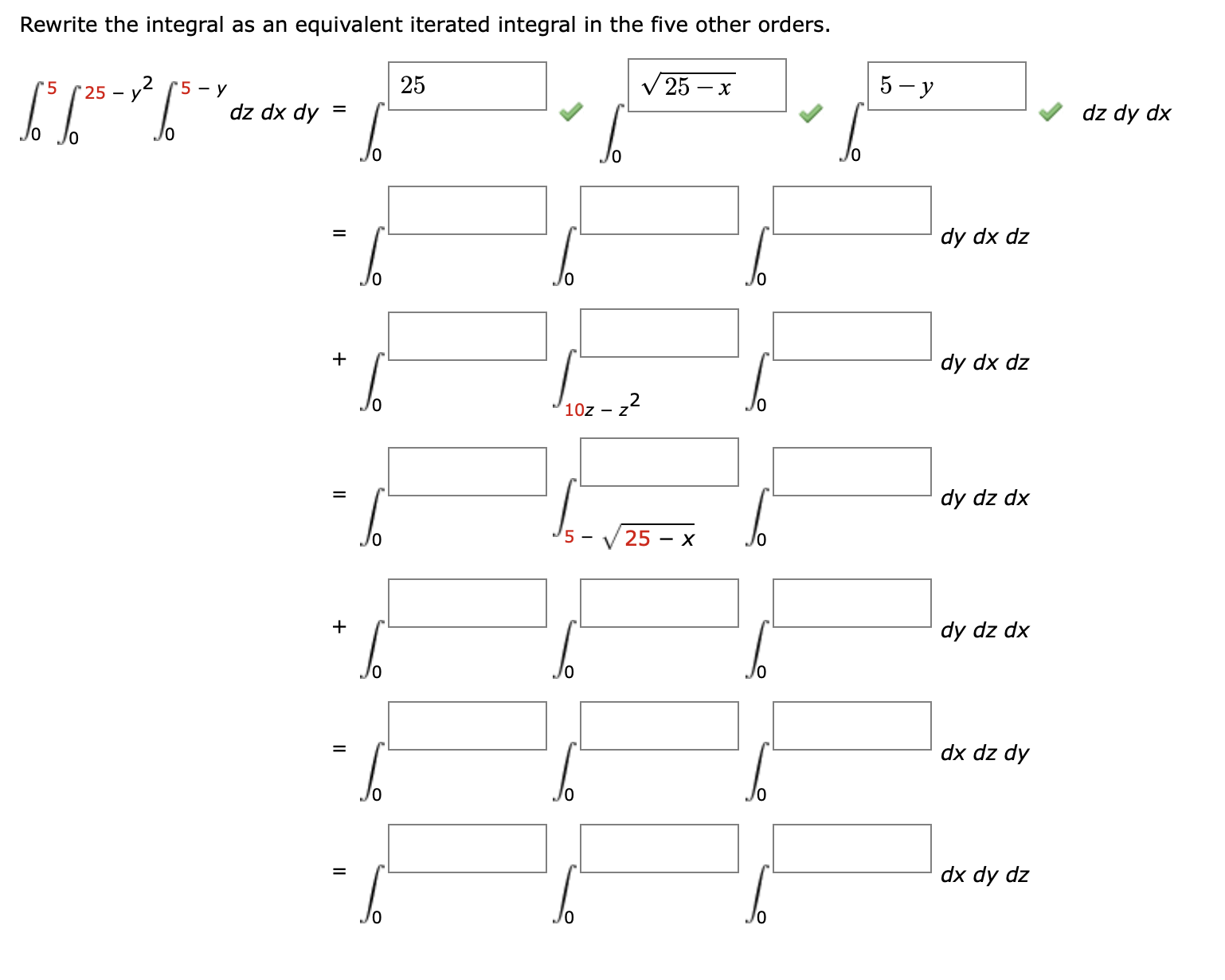 Solved Rewrite the integral as an equivalent iterated | Chegg.com