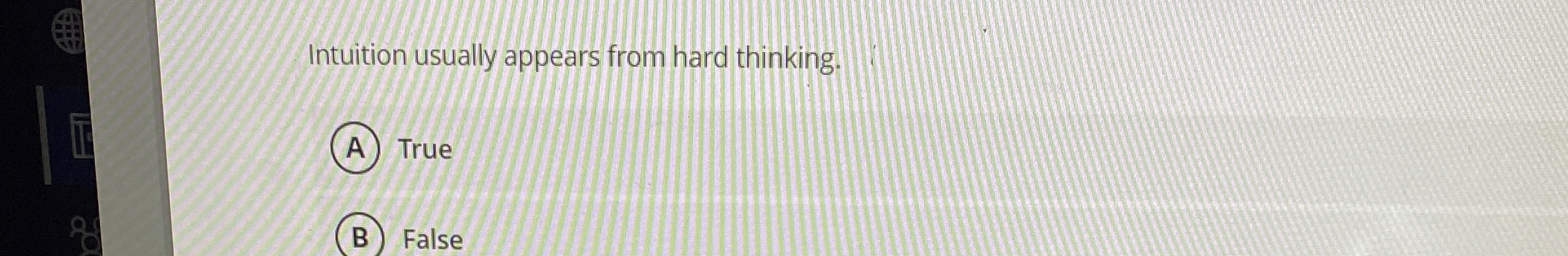 Solved Intuition usually appears from hard thinking. | Chegg.com