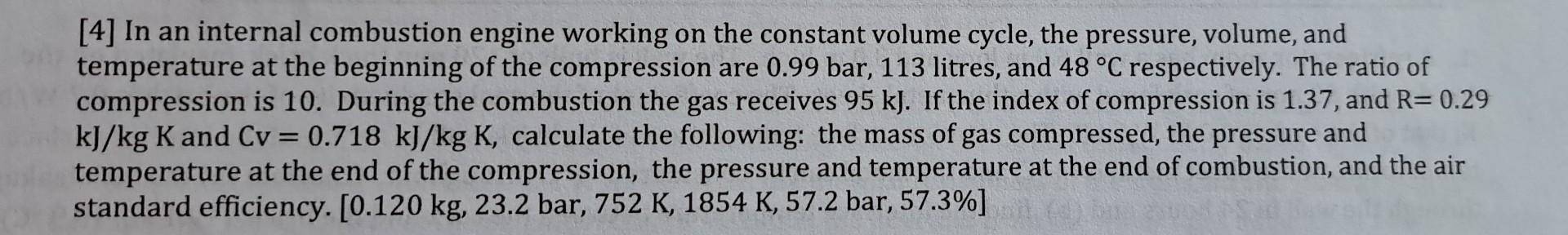 Solved [4] In an internal combustion engine working on the | Chegg.com