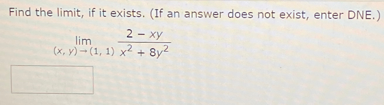 Solved Find the limit, ﻿if it exists. (If an answer does not | Chegg.com