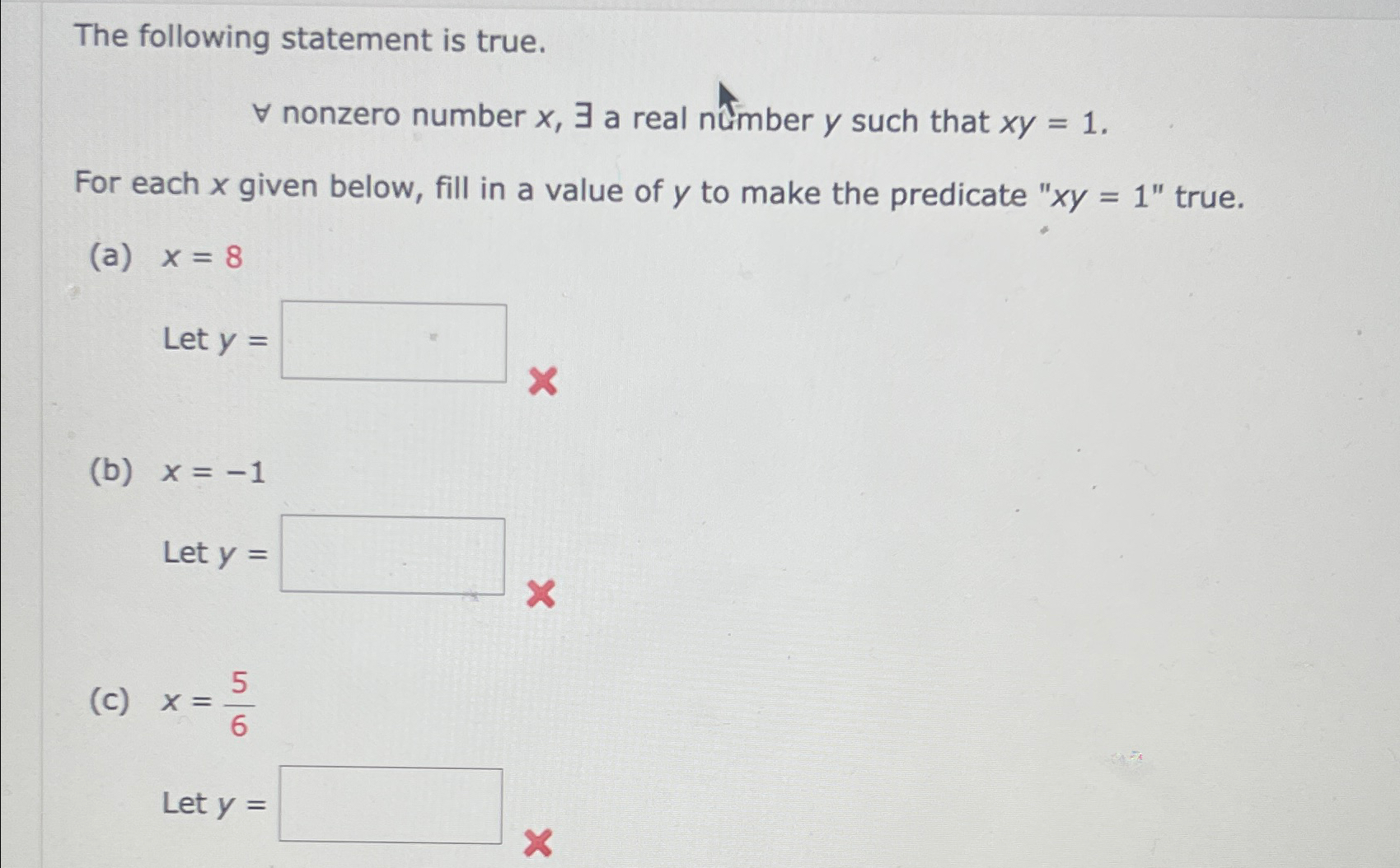 Solved The following statement is true.\\nAA nonzero number | Chegg.com