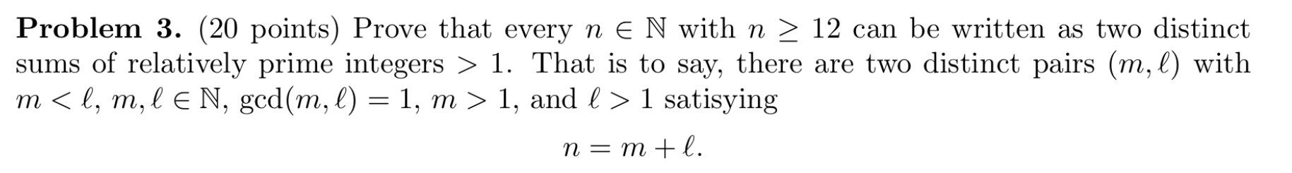 Solved Problem 3. (20 ﻿points) ﻿Prove that every ninN with | Chegg.com