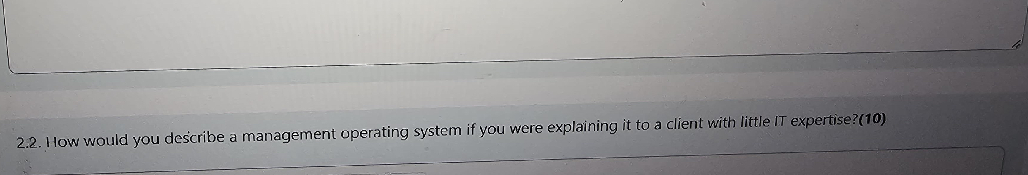 Solved 2.2. ﻿How would you describe a management operating | Chegg.com