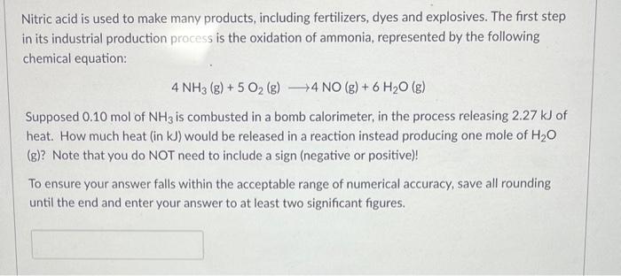 Solved Nitric acid is used to make many products, including | Chegg.com