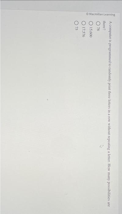 Solved A computer is programmed to randomly print three | Chegg.com