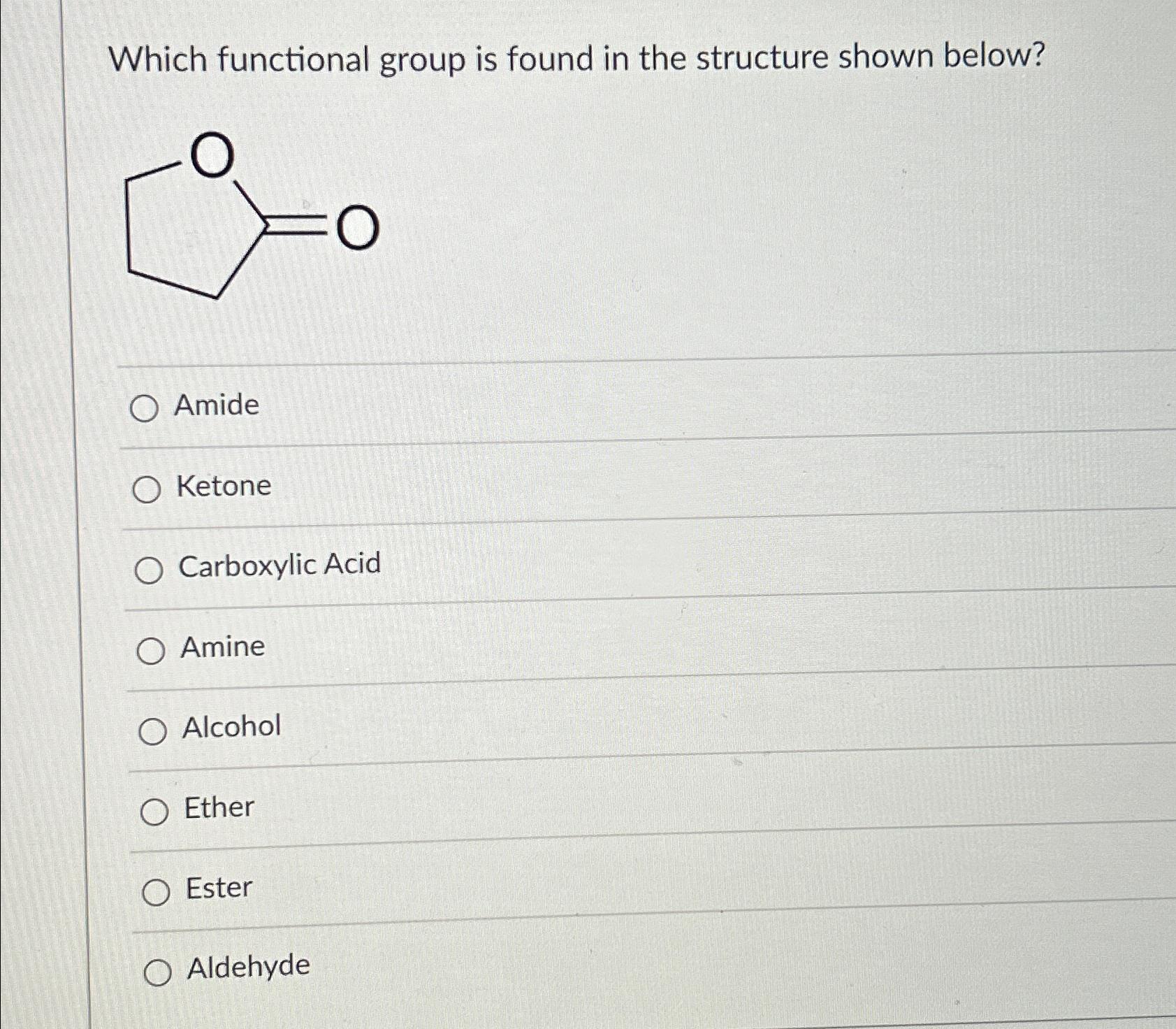 Solved Which functional group is found in the structure | Chegg.com