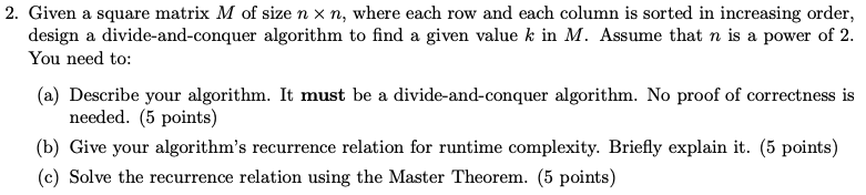 Solved 2. ﻿Given a square matrix \( ﻿M \) ﻿of size \( ﻿n | Chegg.com