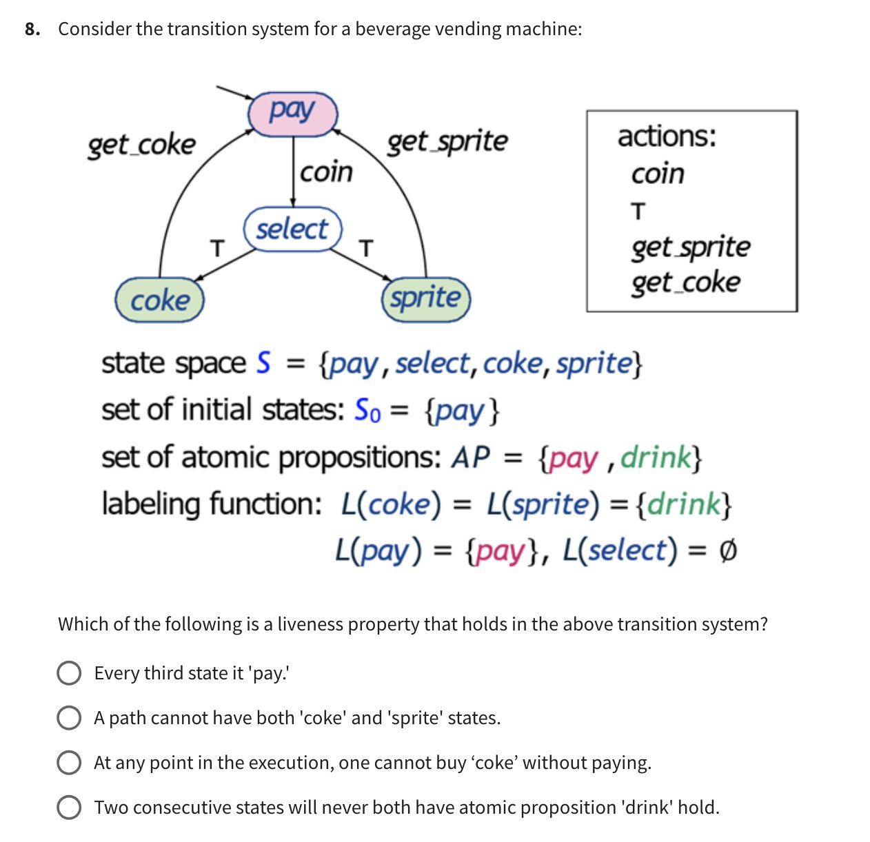 Solved Consider the transition system for a beverage vending | Chegg.com