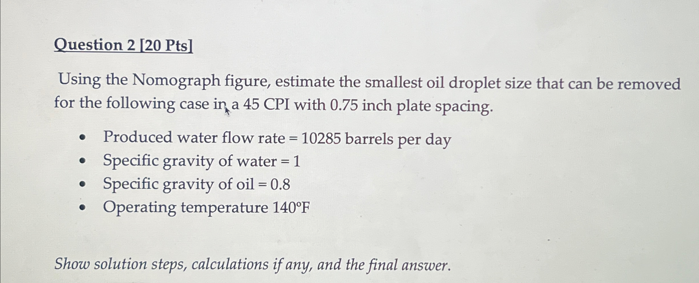 Solved Question 2 [20 ﻿Pts]Using the Nomograph figure, | Chegg.com