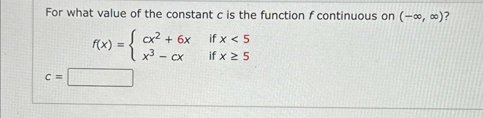 Solved For what value of the constant c ﻿is the function f | Chegg.com