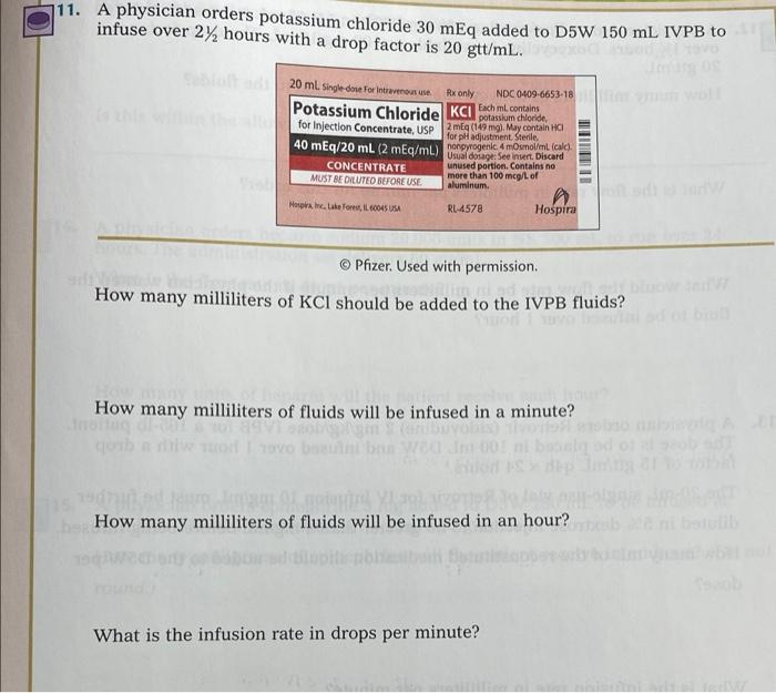 Solved 11. A physician orders potassium chloride 30 mEq | Chegg.com