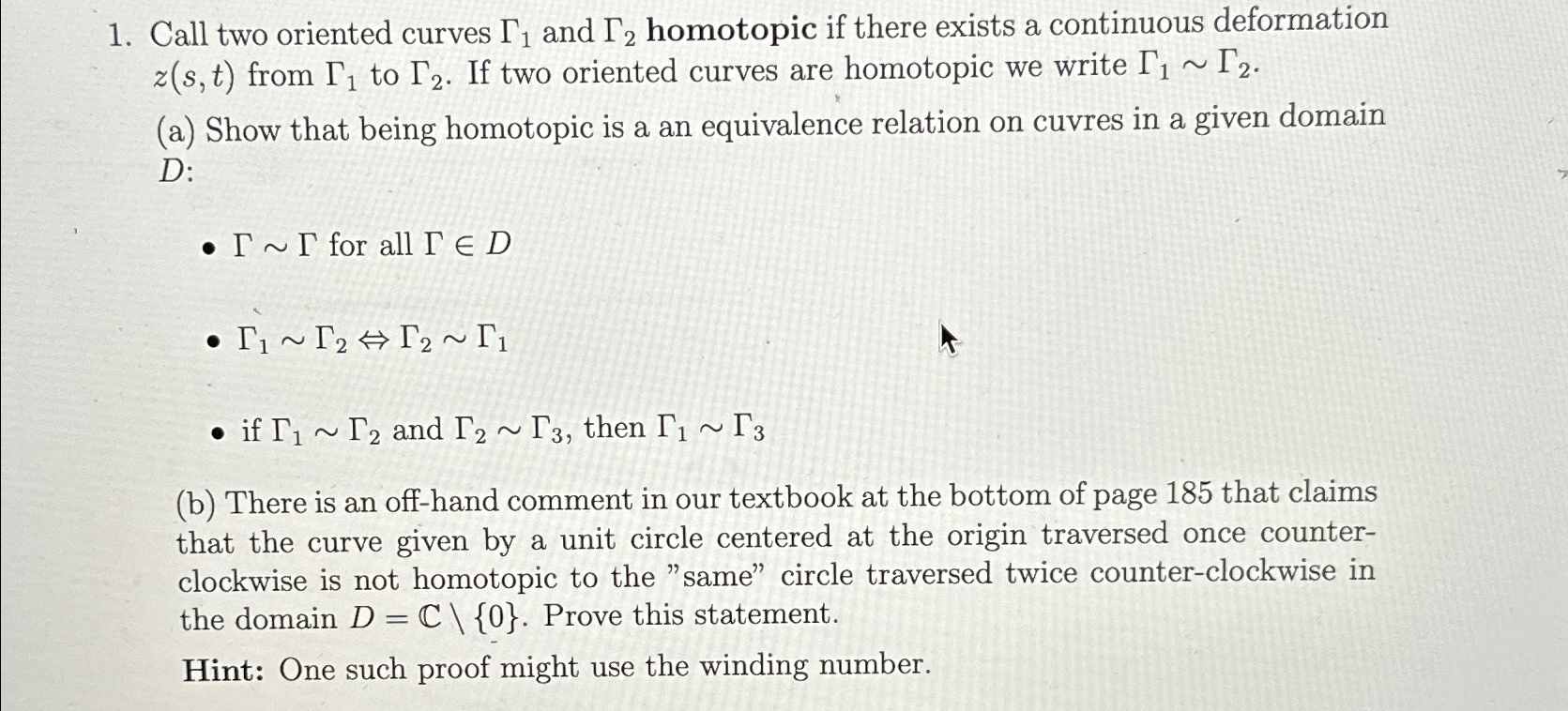 Solved Call two oriented curves Γ1 ﻿and Γ2 ﻿homotopic if | Chegg.com