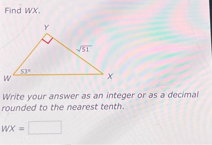 Solved Find WX. Write your answer as an integer or as a | Chegg.com