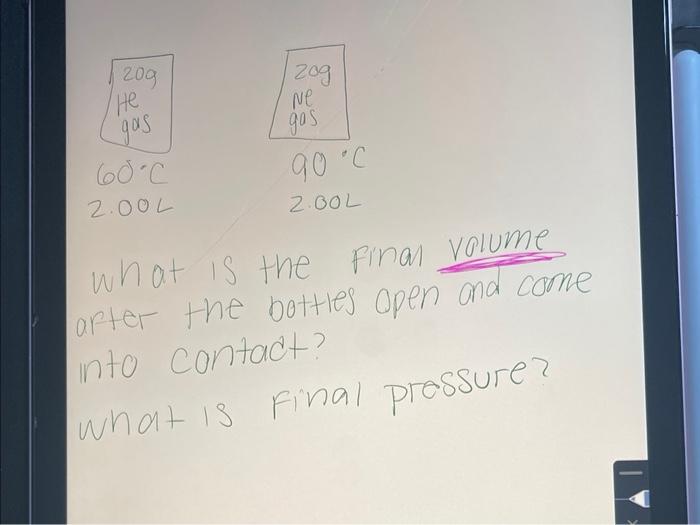 Solved what is the final volume after the bottles open and | Chegg.com