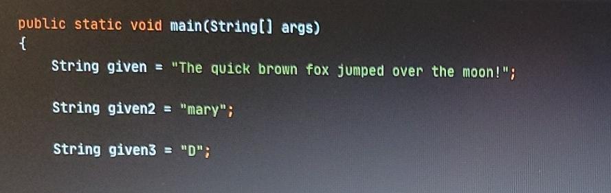 Solved public static void main(String[] args) { String given | Chegg.com