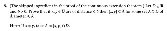 Solved 5. (The skipped ingredient in the proof of the | Chegg.com