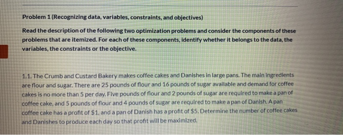 Solved Problem 1 (Recognizing data, variables, constraints, | Chegg.com