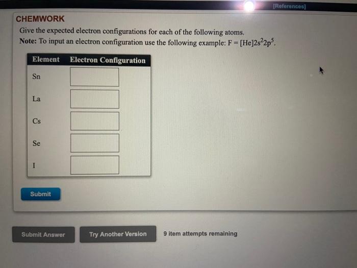 Solved [References CHEMWORK Give the expected electron | Chegg.com Solved [References CHEMWORK Give the expected electron | Chegg.com